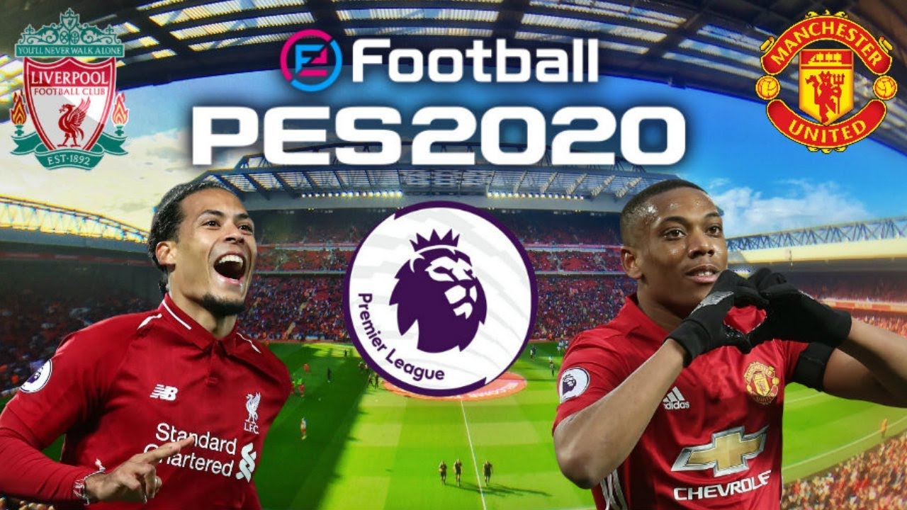 eFootball PES 2020 | Liverpool - Manchester United | Premier League 19 ...
