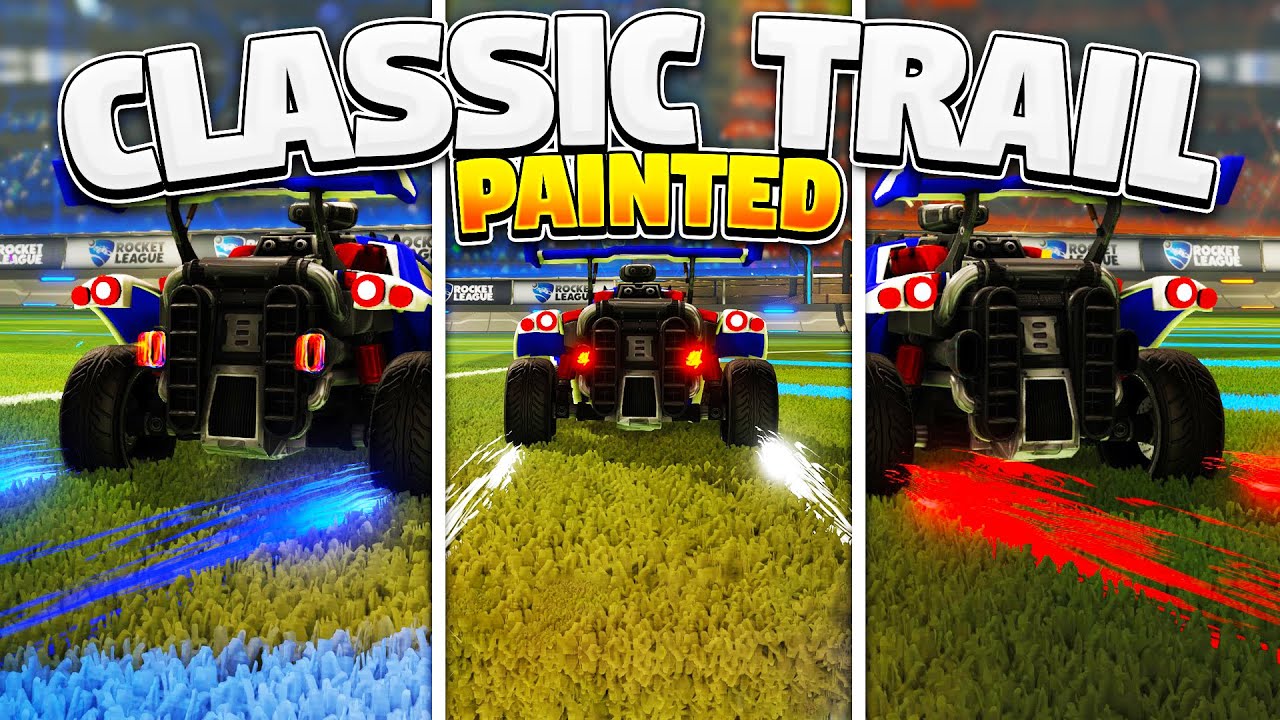 All Painted CLASSIC Trails On Rocket League - YouTube