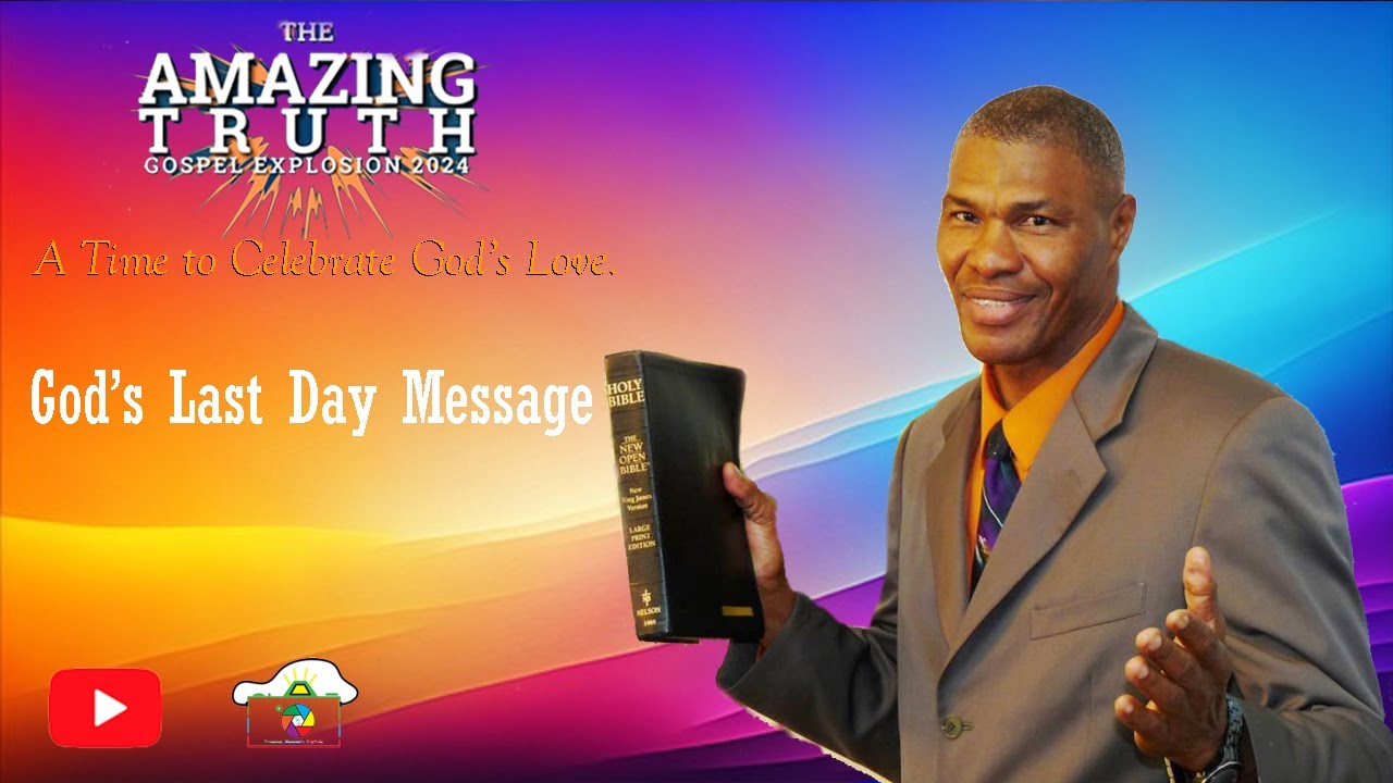The Amazing Truth Gospel Explosion ll God's Last Day Message 🔴 - YouTube