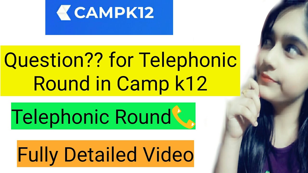 Clear Your Selection Process- Telephonic Interview | Camp K12 ...