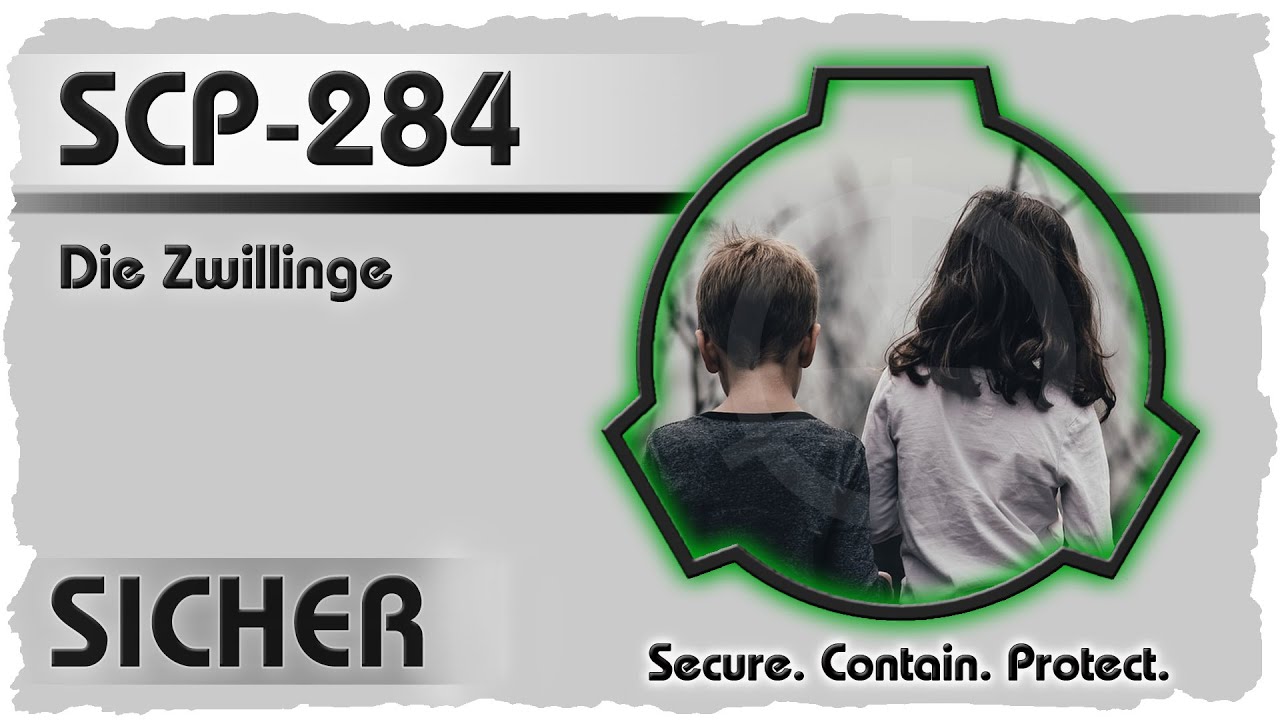 SCP-284 [Die Zwillinge] CREEPYPASTA Deutsch | German - YouTube