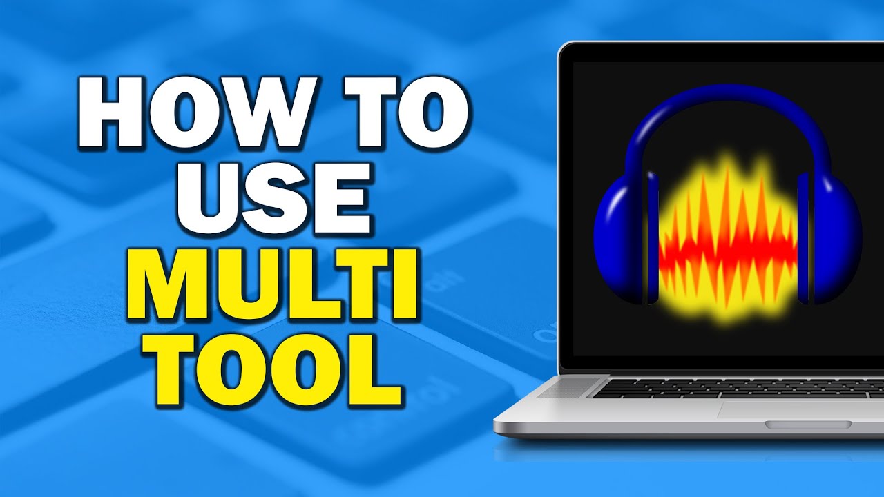 How To Use Multi Tool On Audacity (Easiest Way) - YouTube