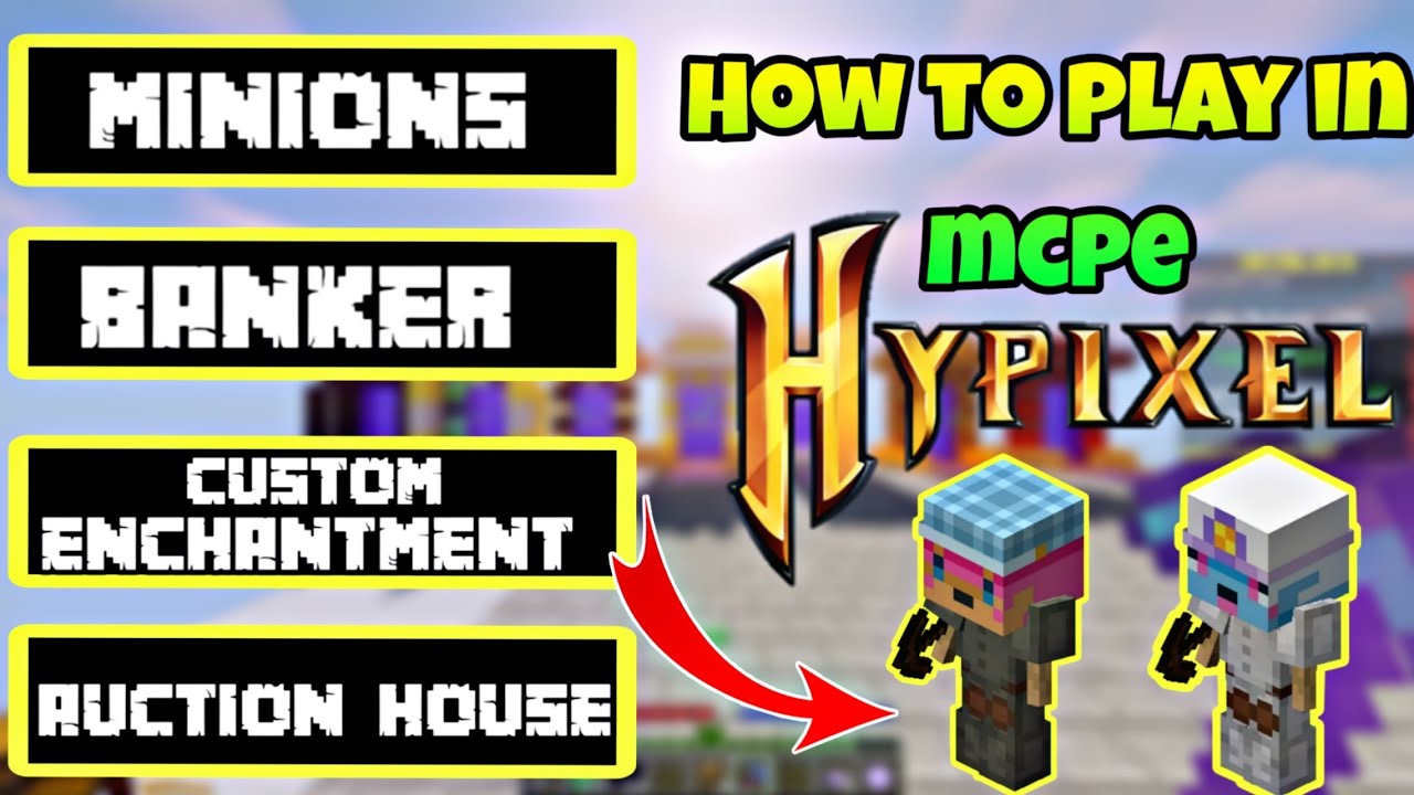 How to play Hypixel Server with minions & bank on Minecraft PE ...