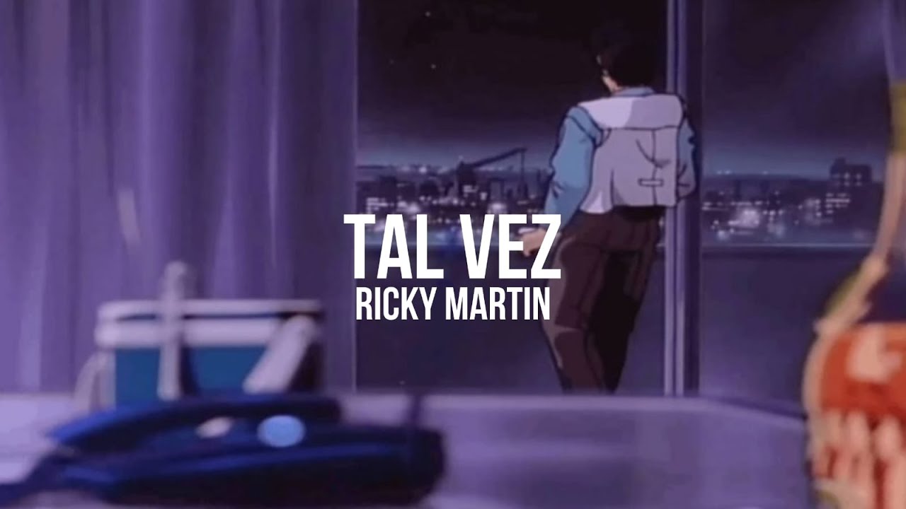 Ricky Martin - Tal Vez || LETRA - YouTube