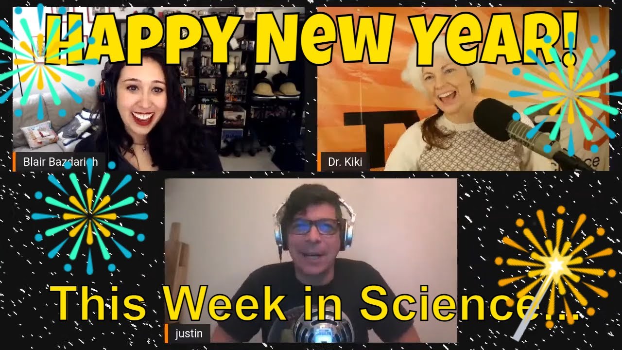 Top Science News of 2021 - This Week in Science Podcast (TWIS ...