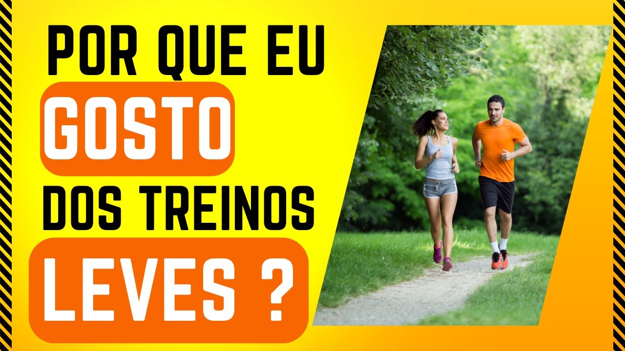 Por que eu gosto de treinar leve? A melhor forma de correr bem! - YouTube