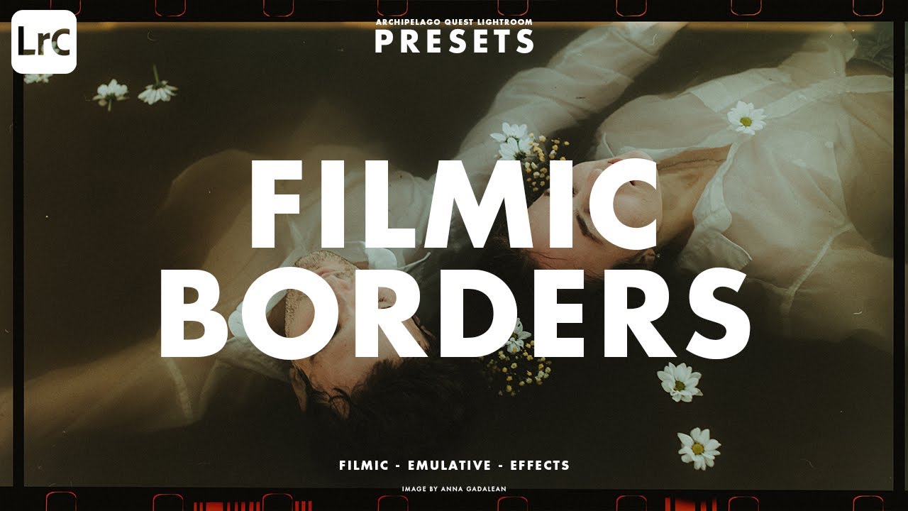 Quest Tools 07 - Filmic Borders - Overview - YouTube