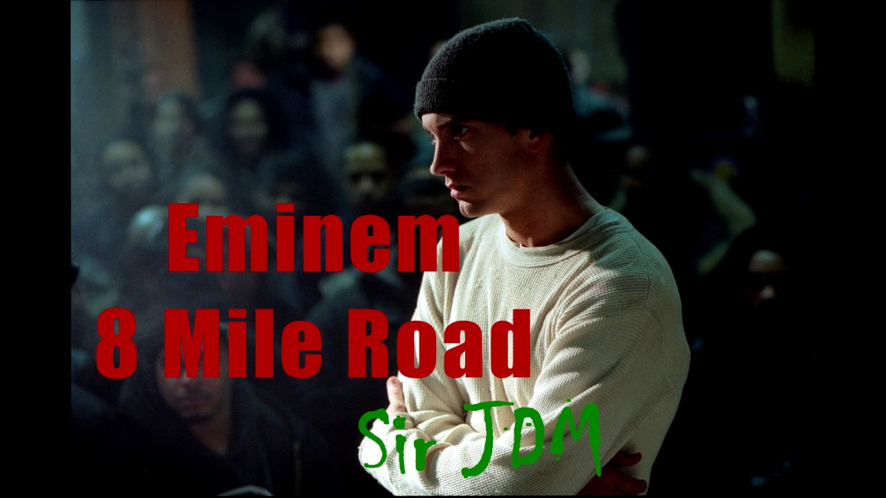 Eminem- 8 Mile Road(Bass Boosted) - YouTube