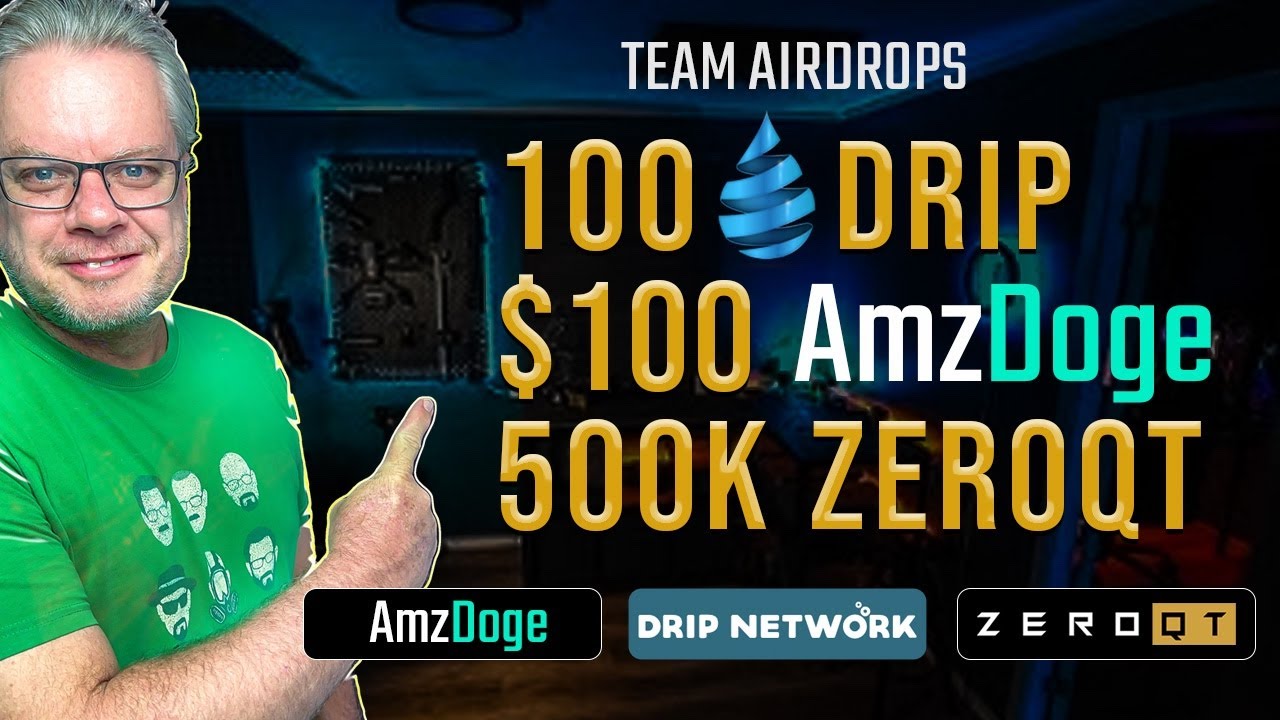 Mega Airdrops Drip | AMZDoge | ZeroQT - YouTube