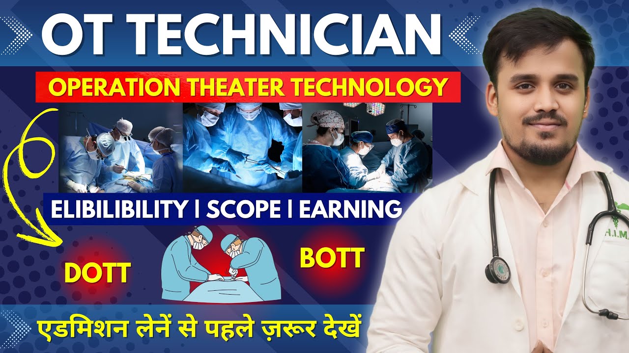 OT Technician Course Details In 2024 | DOTT | BOTT | Best Paramedical ...
