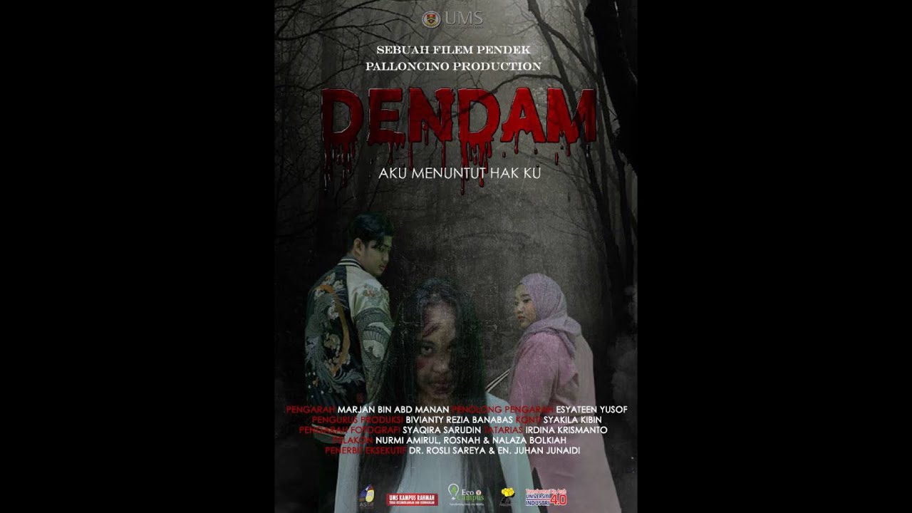 Filem Pendek 'Dendam ' 2022 | Universiti Malaysia Sabah. - YouTube