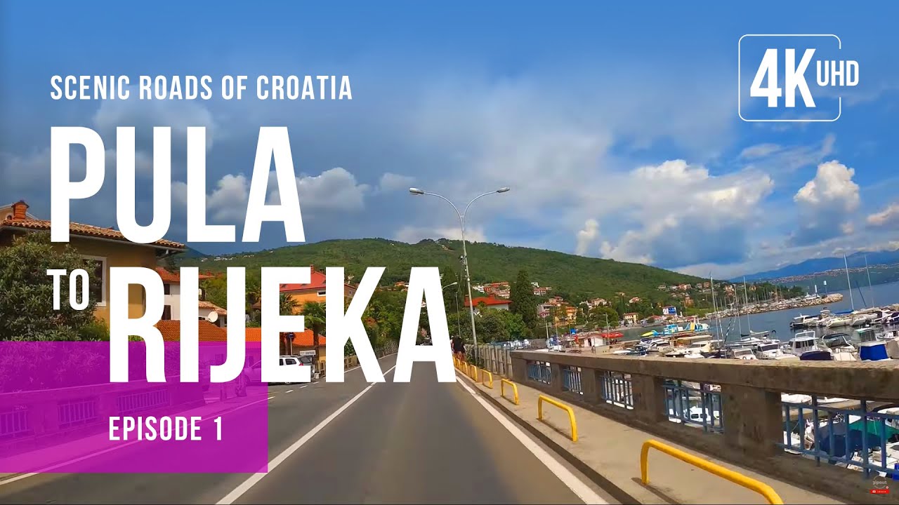 Croatia - Driving along the Adriatic Coast - From PULA to RIJEKA - YouTube
