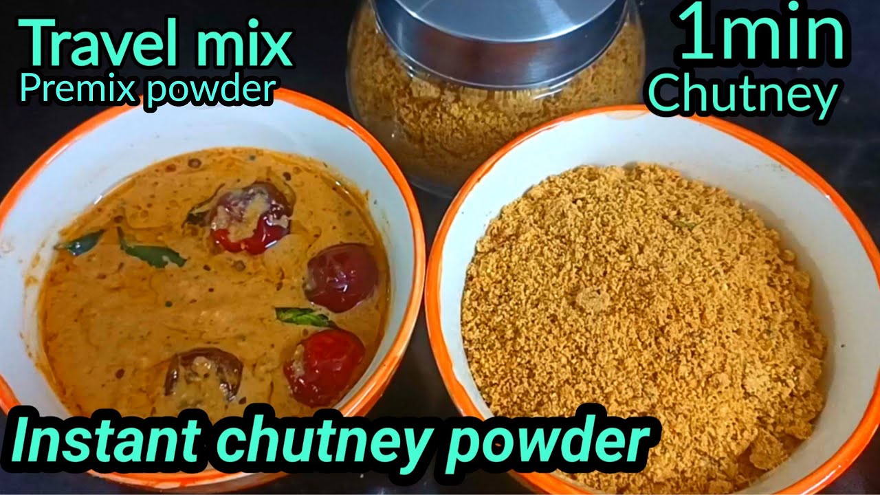 இனி சட்னி அரைச்சு கஷ்டப்படத் தேவையில்லை/ instant chutney powder/premix ...