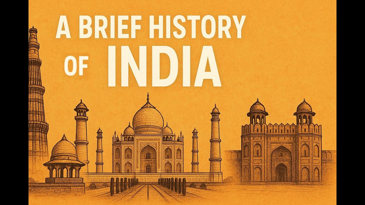 A Brief History of India : From Indus Valley to Independence - YouTube