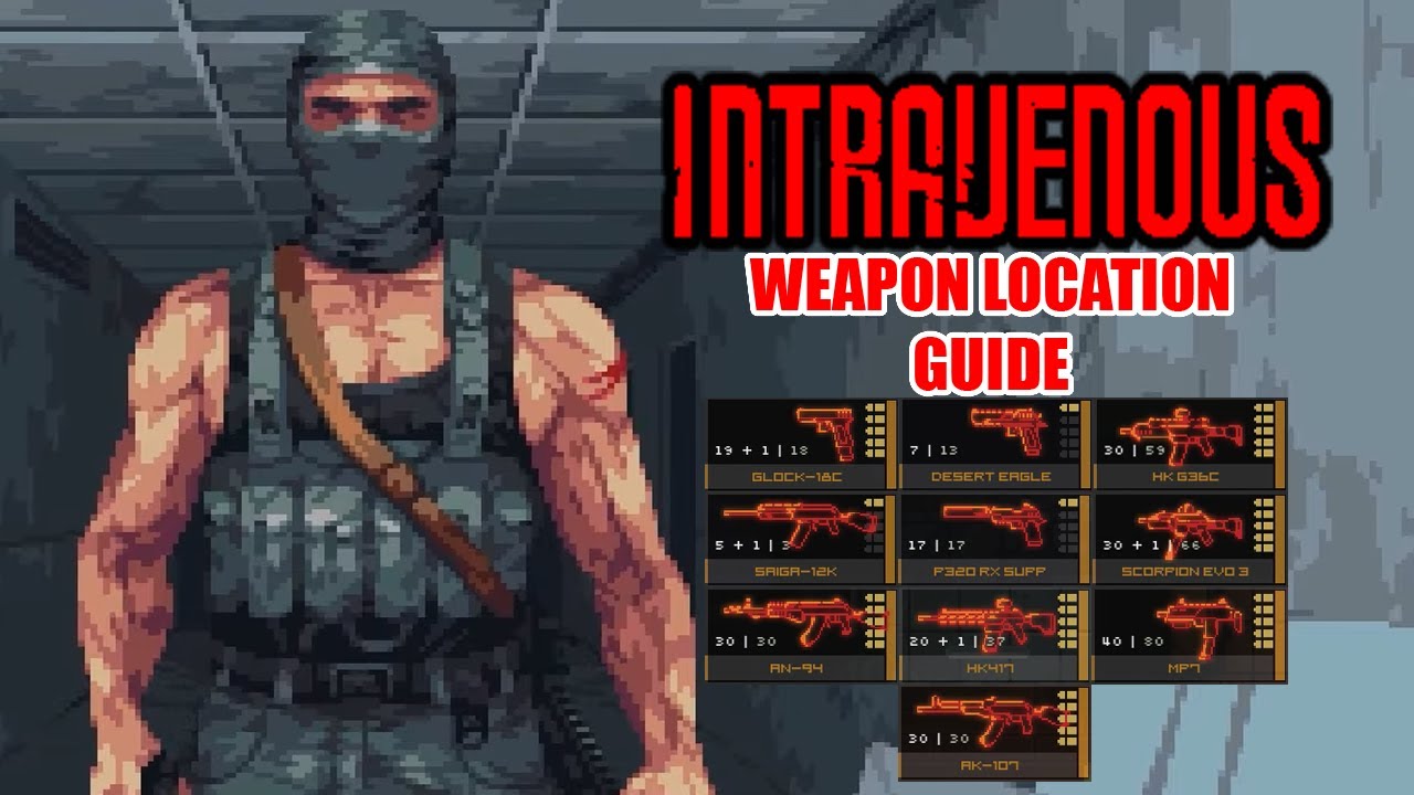 INTRAVENOUS Weapon Location Guide - YouTube