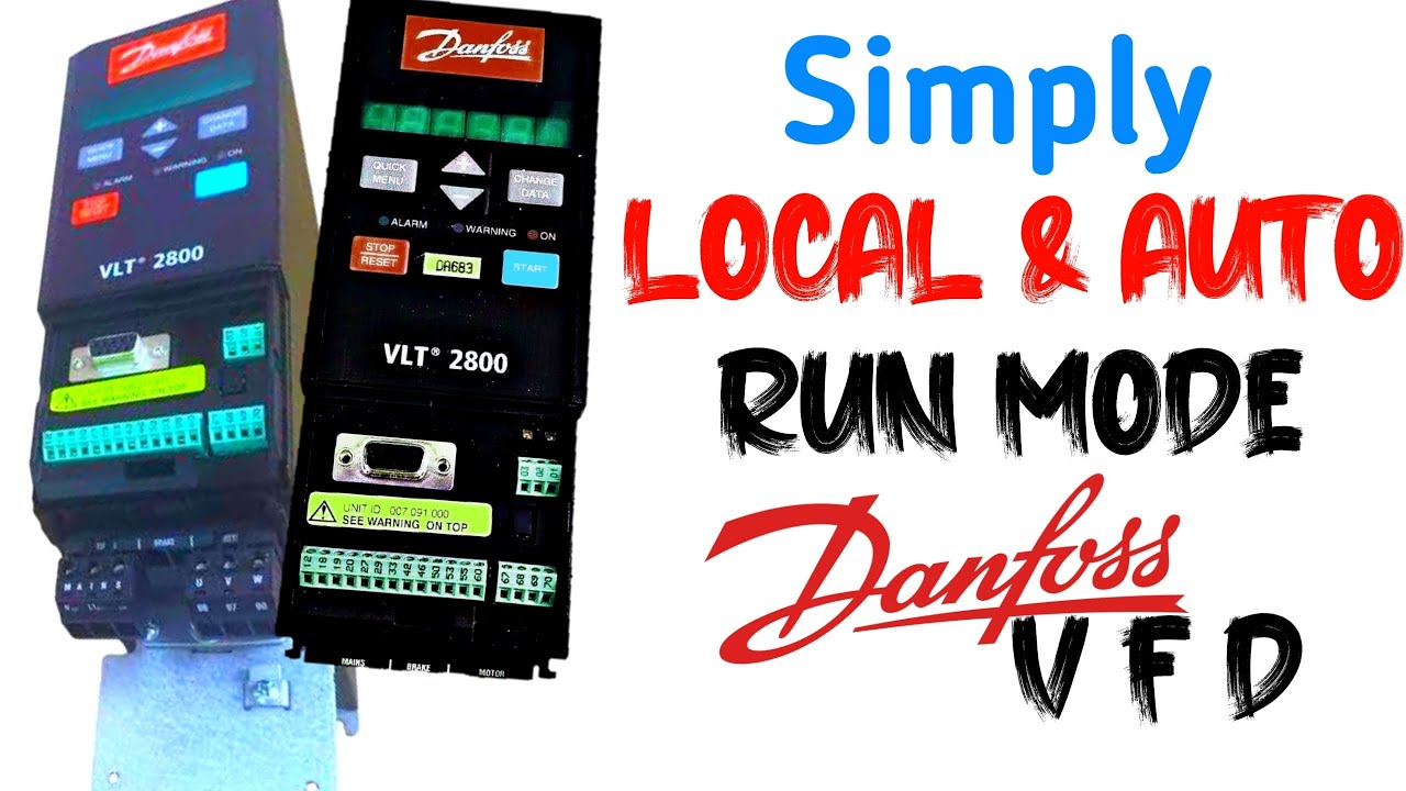 VLT-2800 Local & Remote mode Operation | Danfoss vlt-2800 কিভাবে লোকাল ...