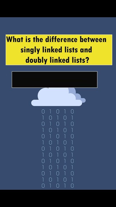 Singly-linked lists vs doubly linked lists - YouTube