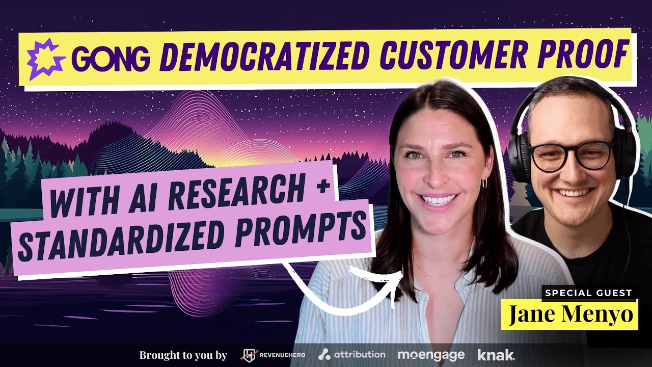 194: Jane Menyo: How Gong democratized customer proof with AI research ...