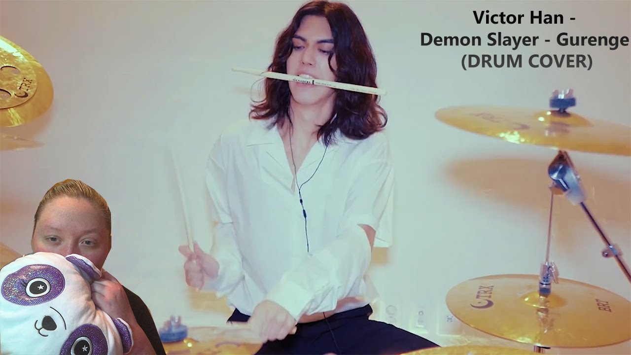 I react to: Victor Han - "Demon Slayer - Gurenge" (DRUM COVER) - YouTube