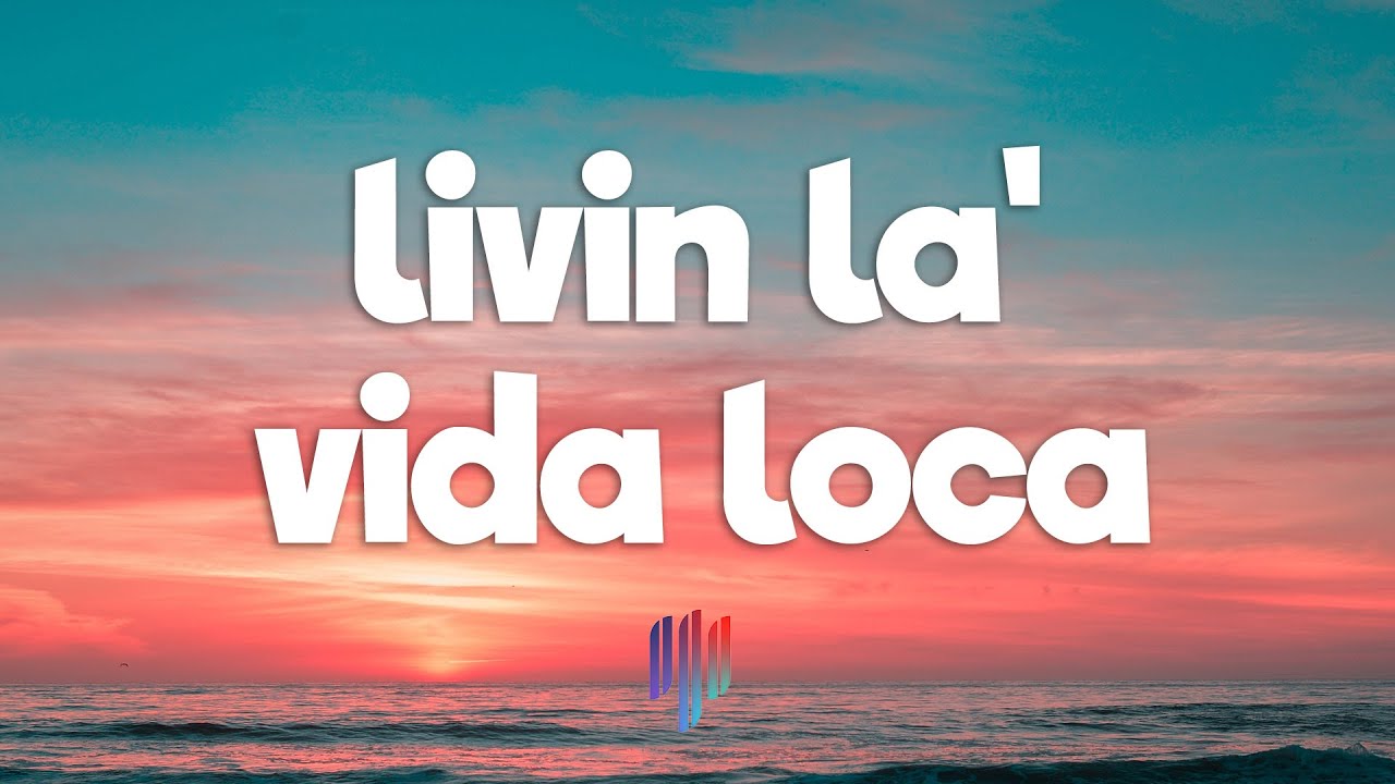 Ricky Martin - Livin' La Vida Loca (Letra / Lyrics) - YouTube