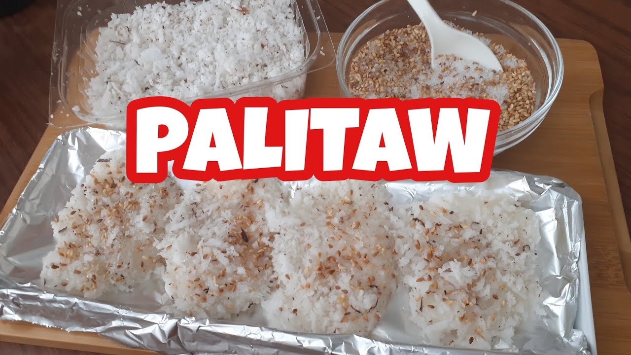 How to make Classic Palitaw | Palitaw Recipe - YouTube