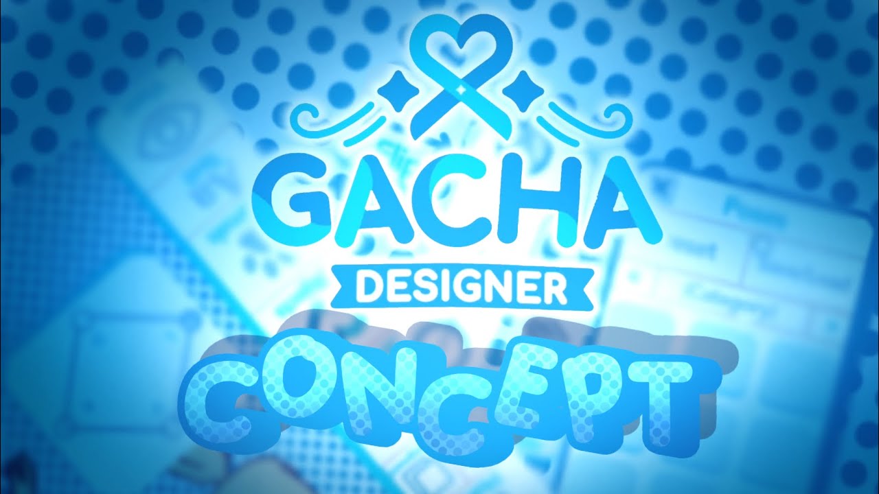 💙 ️Gacha Designer Concept ️ 💙 - YouTube
