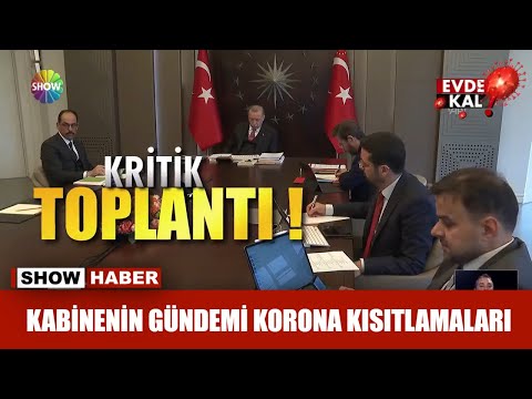 Kabinenin gündemi korona kısıtlamaları