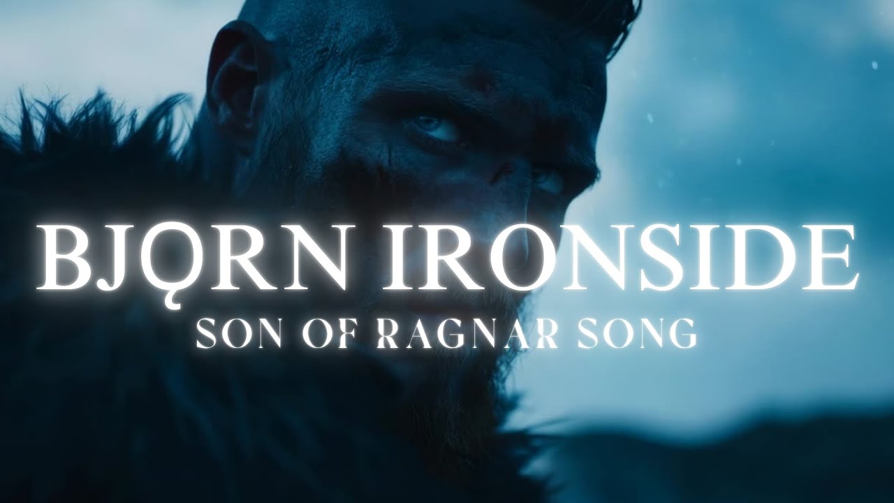 Bjǫrn Ironside Song | Epic Viking War Chant | Norse Saga Anthem - YouTube