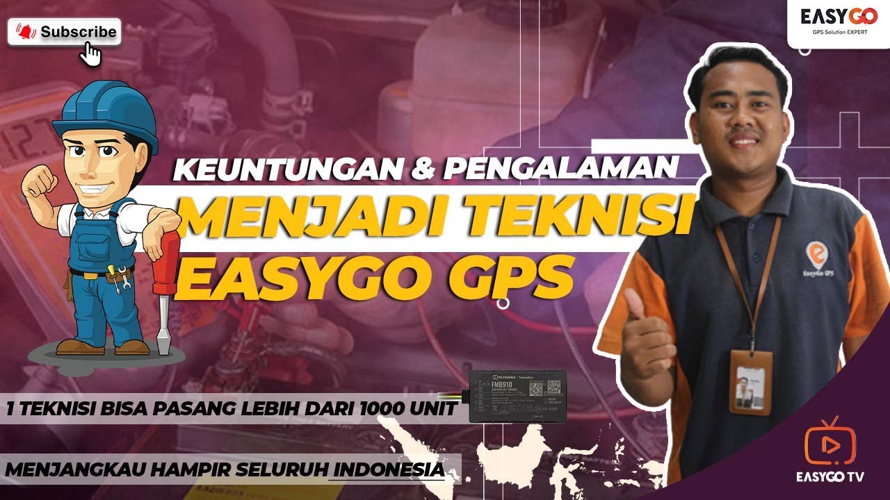Keuntungan & Pengalaman menjadi Teknisi EasyGO GPS - YouTube