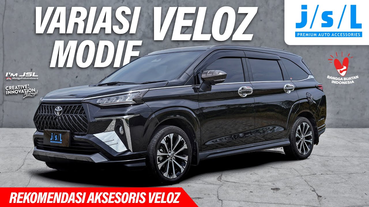 REKOMENDASI AKSESORIS TOYOTA VELOZ | JSL ACCESSORIES - YouTube