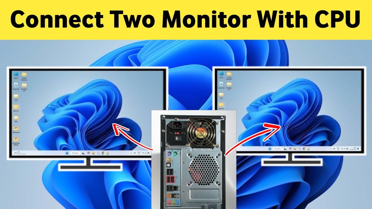 How To Connect Two Monitors To One Computer/CPU - Step by Step - YouTube