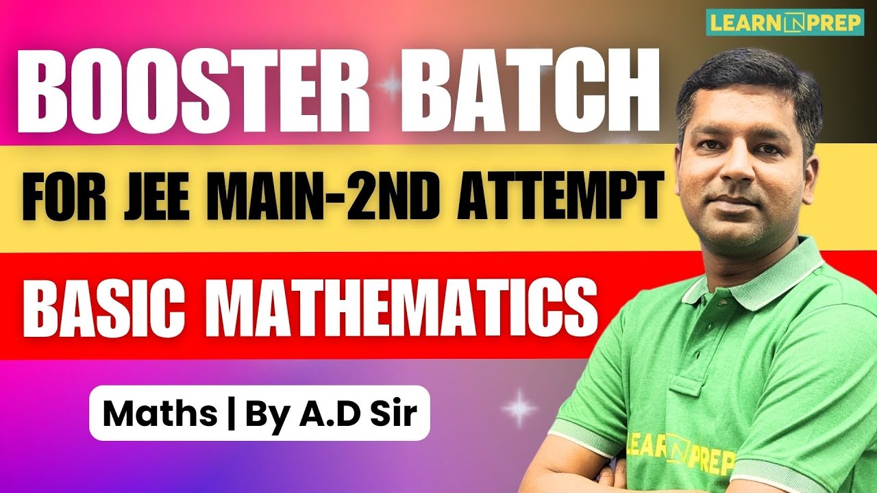 Basic Mathematics | Booster Batch | For JEE Main-2nd Attempt | Maths #jeemains #basicmathematics ...