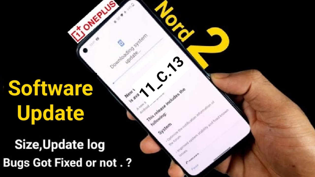 Oneplus Nord 2 Update Size & features 🔥🔥🔥 - YouTube