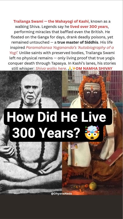 Trailanga Swami: The 300-Year-Old Immortal Yogi of Kashi 🔱 # ...