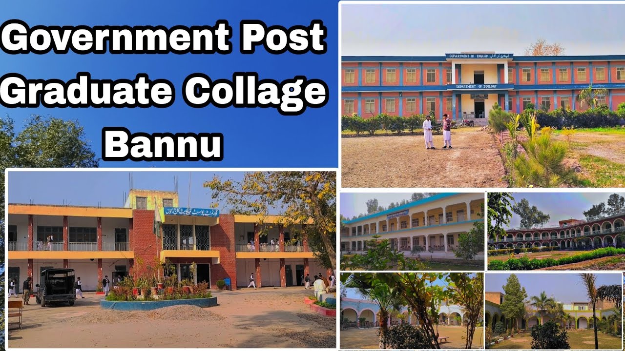 Government Post Graduate Collage Bannu | Documentary of GPGC bannu | BY ...