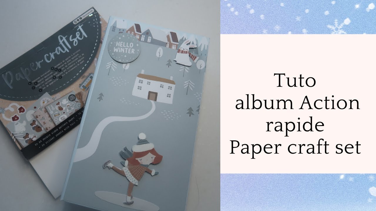 Tuto album Action rapide paper craft set - YouTube