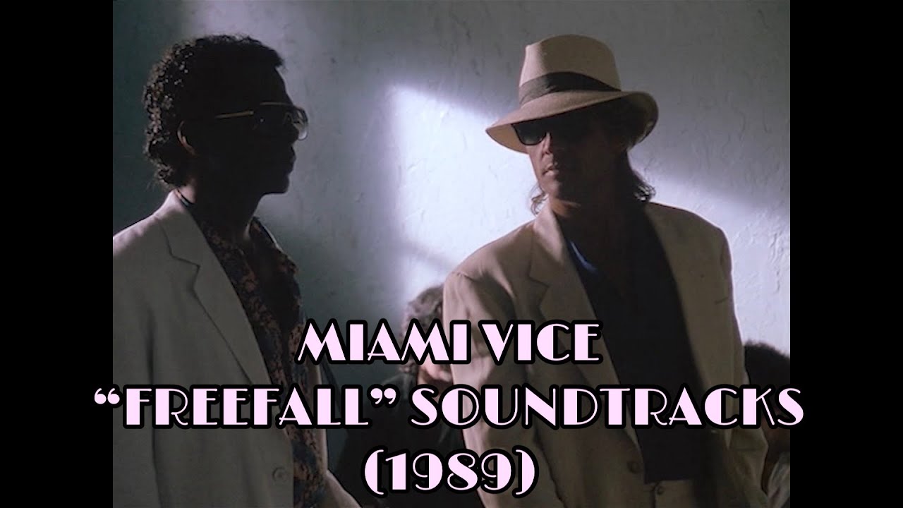 Miami Vice: Freefall Opening Soundtrack - Series Finale (1989) HD - YouTube