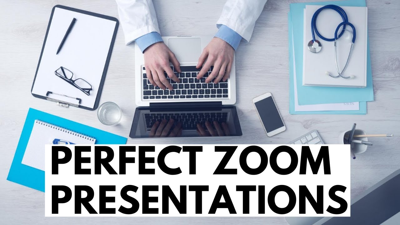 Zoom Presentation Tips for Medical Professionals - YouTube