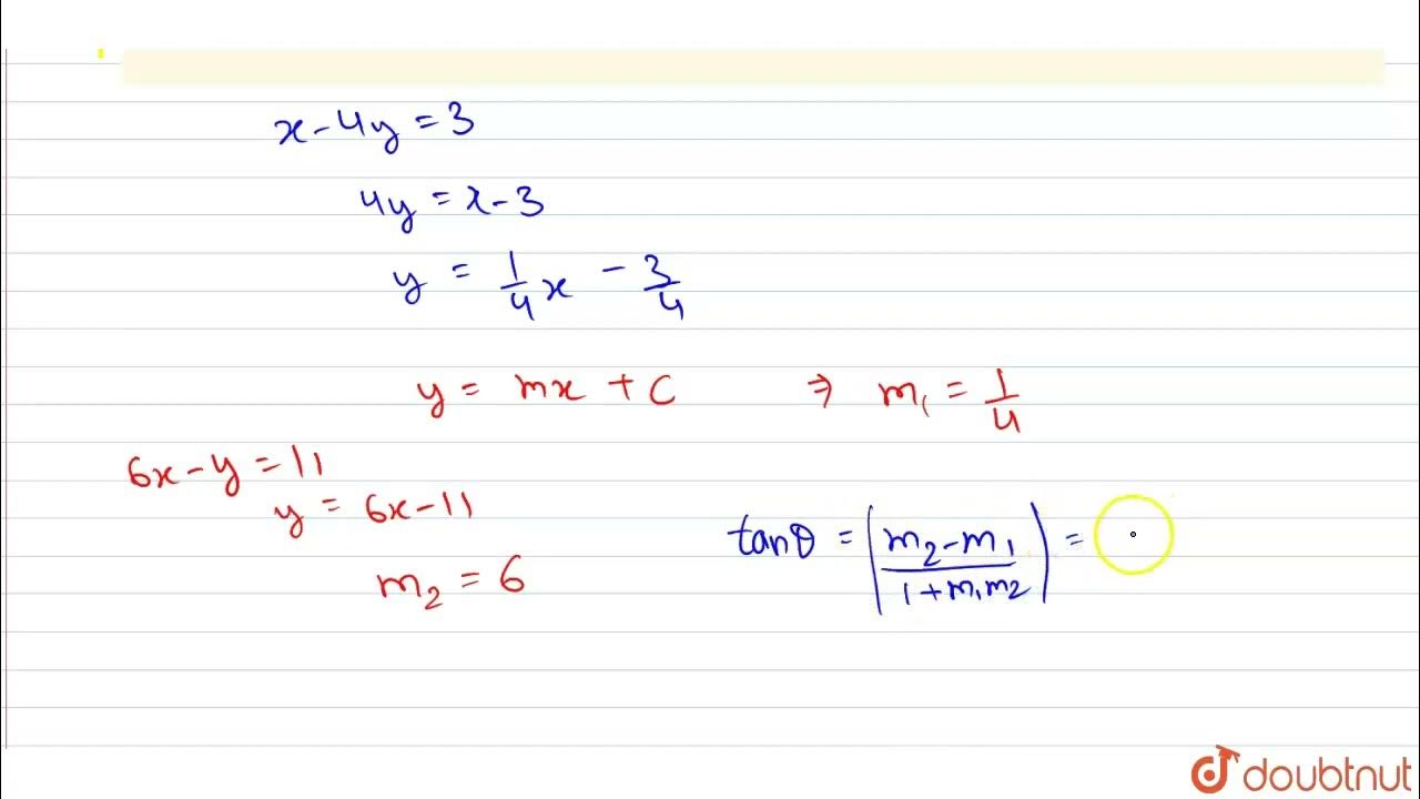 Find the angles between each of the following pairs of straight line: x-4y=3\\ a n d\\ 6x-y=11 ...