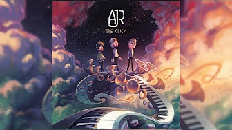 AJR - The Click (Deluxe Edition) - YouTube
