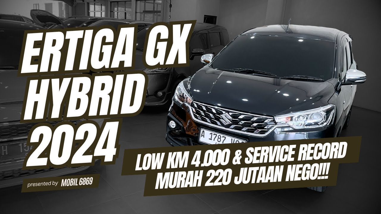 LOW KM 4000 & SERVICE RECORD, ERTIGA GX HYBRID 2024 CUMA 220 JUTAAN ...