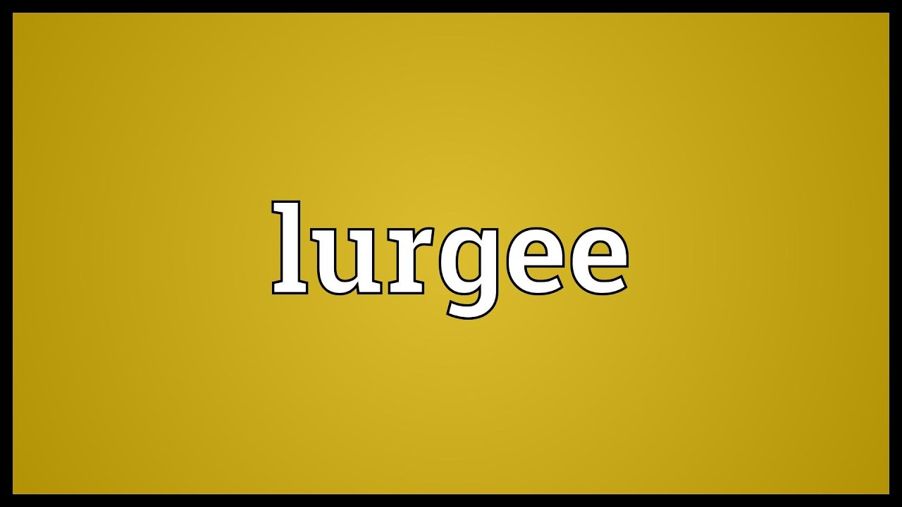 Lurgee Meaning YouTube lurgee-meaning-youtube