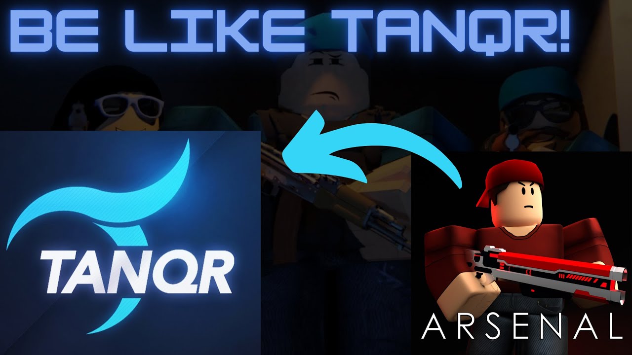 TRAINING to BE LIKE TANQR in ROBLOX ARSENAL! - YouTube
