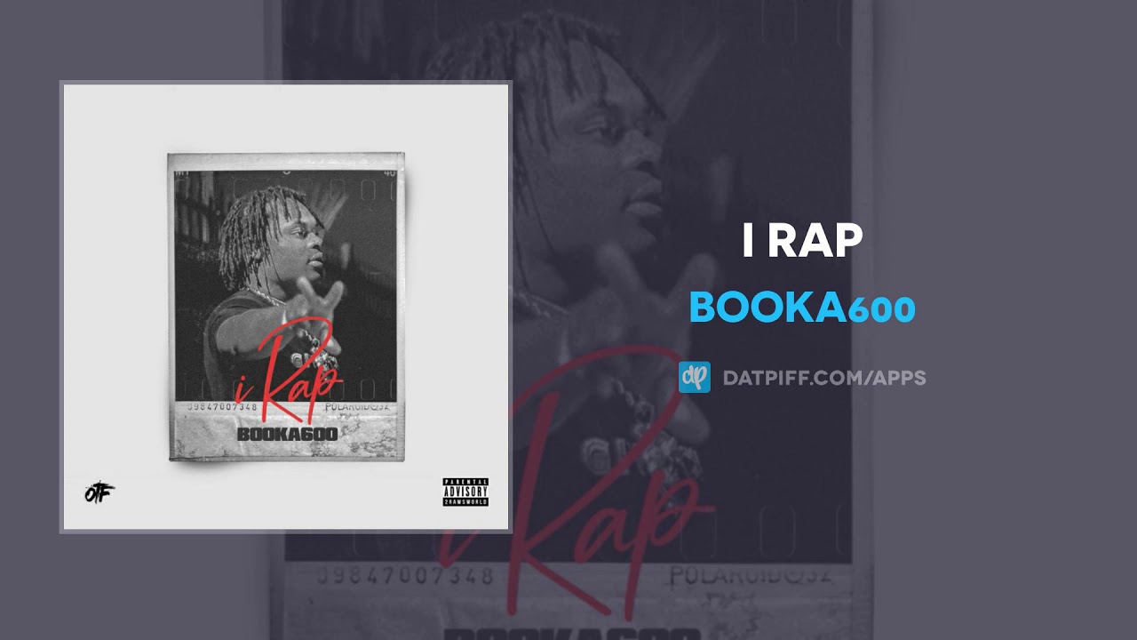 Booka600 - I Rap (AUDIO) - YouTube