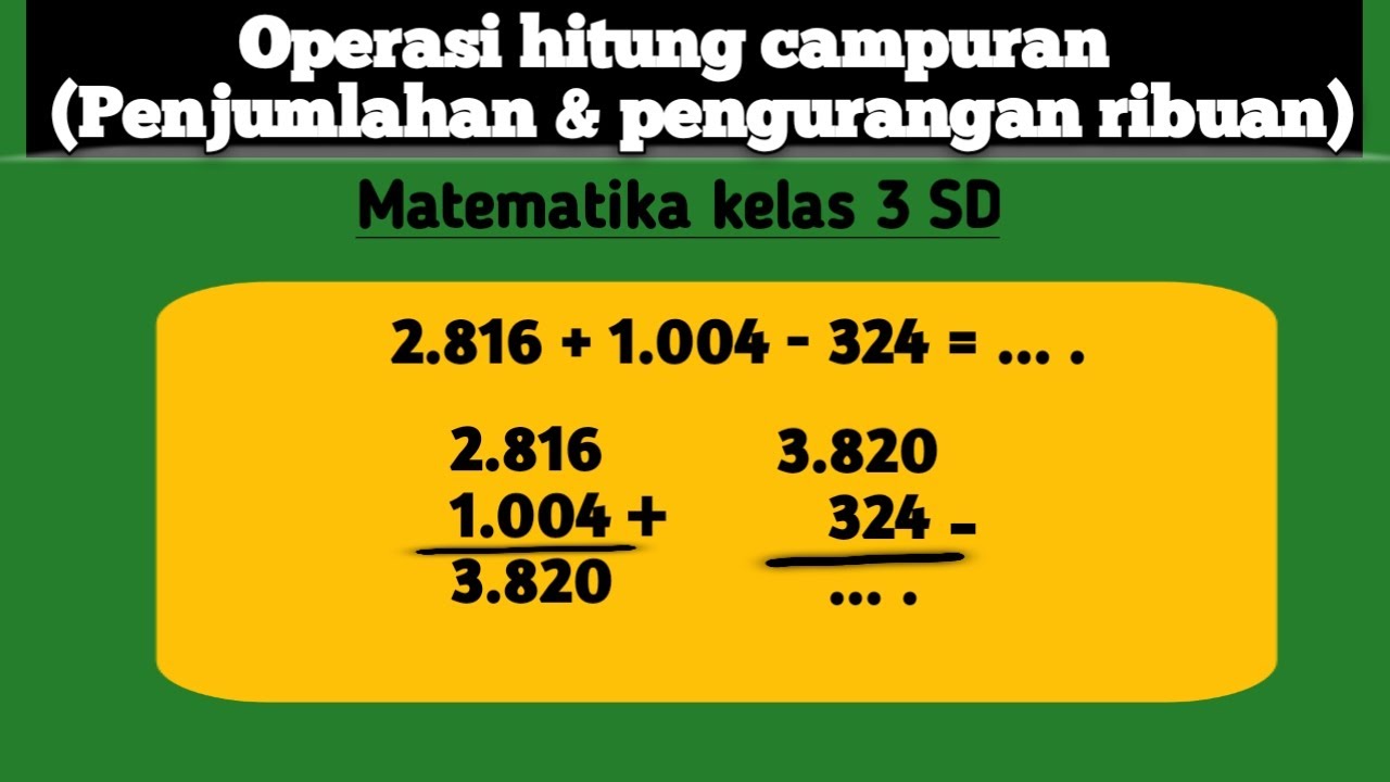 Operasi hitung campuran kelas 3 sd - YouTube