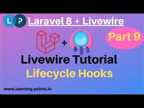 Hook functions of Livewire | Lifecycle of Livewire Hook | Livewire tutorials | Laravel 8 - YouTube