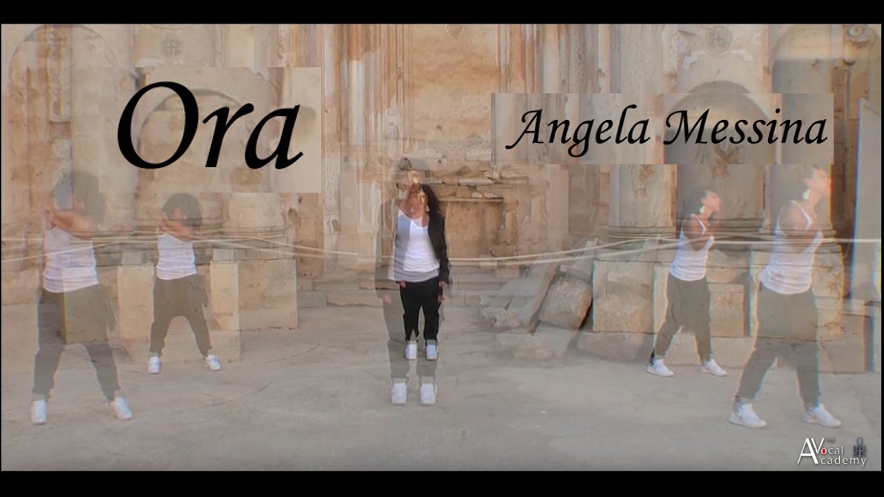 Ora - Angela Messina - YouTube