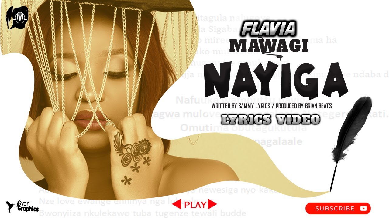 Nayiga Flavia Mawagi Lyrics Video - YouTube
