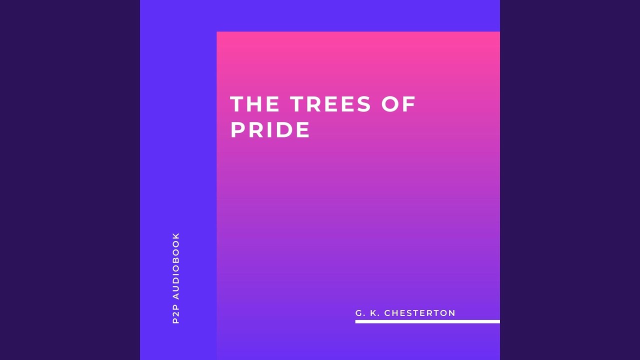 Chapter 24 - The Trees of Pride - YouTube