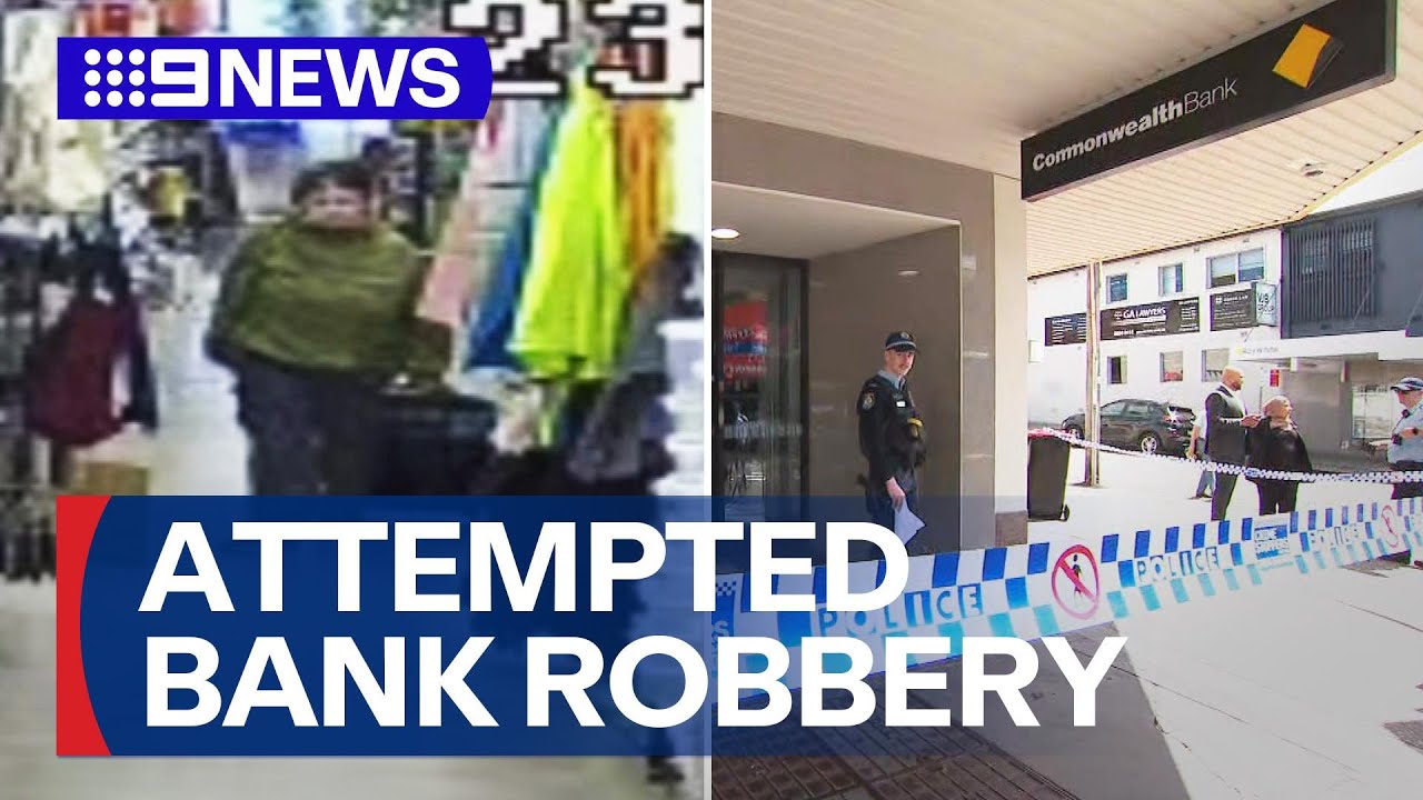 Attempted armed bank robbery in Sydney’s south | 9 News Australia - YouTube